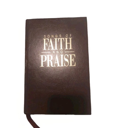 Songs of Faith and Praise Hymnal Church of Christ Hardcover Good ...