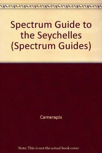 Spectrum Guide to the Seychelles (Spectrum Guides) - Paperback - GOOD ...
