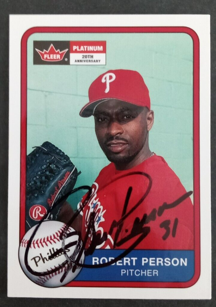 2001 Fleer (Platinum) SIGNED: Robert Person, PHILLIES #227 | eBay