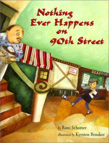 Nothing Ever Happens on 90th Street by Roni Schotter (1999, Hardcover ...