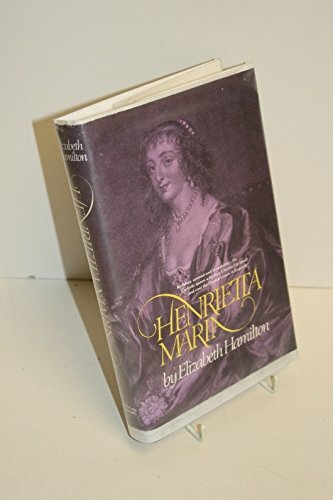 Henrietta Maria by Hamilton, Elizabeth Hardback Book The Fast Free ...