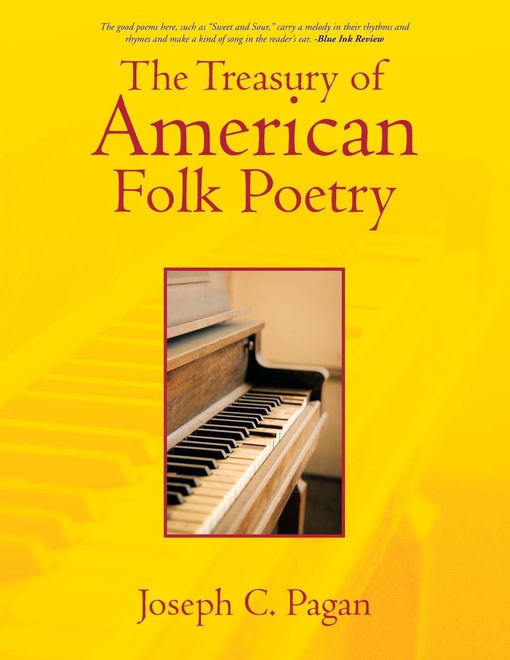 The Treasury of American Folk Poetry von Joseph C. Pagan (2012, Taschenbuch) online kaufen | eBay