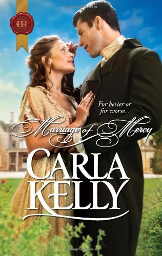 MARRIAGE OF MERCY By Carla Kelly *Excellent Condition* 9780373296927| eBay