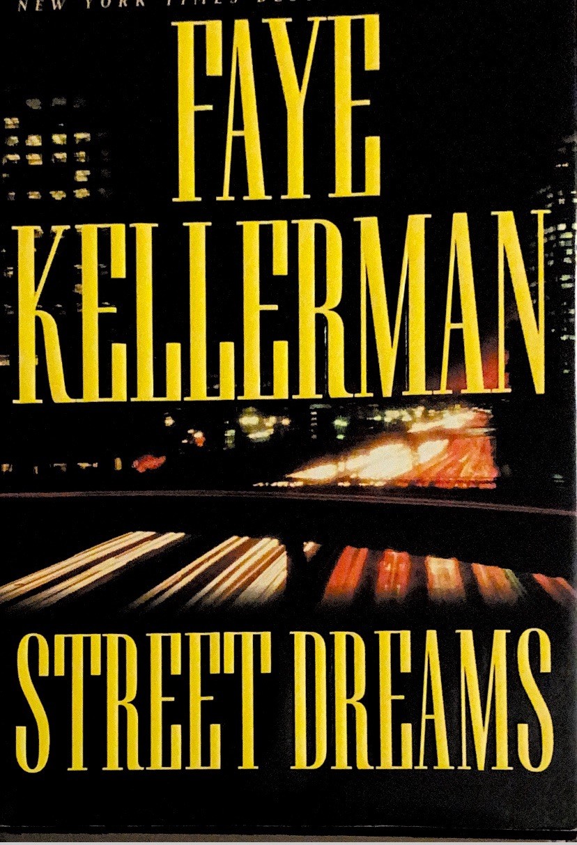 Street Dreams by Faye Kellerman (2003, Hardcover) 9780446531313| eBay