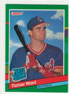 1991 Donruss Baseball #429 Turner Ward Rookie Card RC Indians | eBay