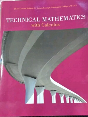 Technical Mathematics With Calculus (3rd Edition For Queensborough ...
