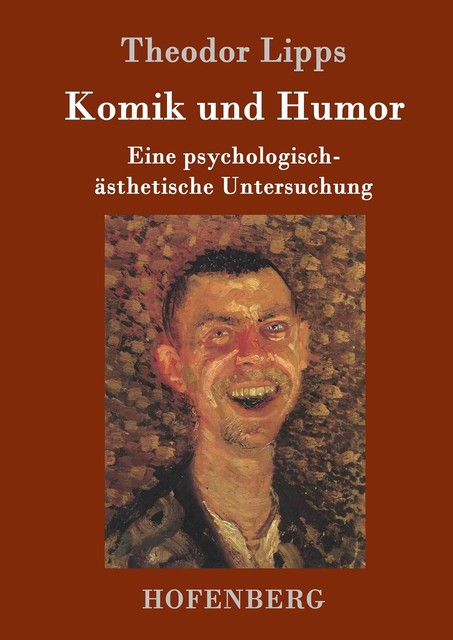 Komik und Humor von Theodor Lipps (2017, Gebundene Ausgabe) online ...