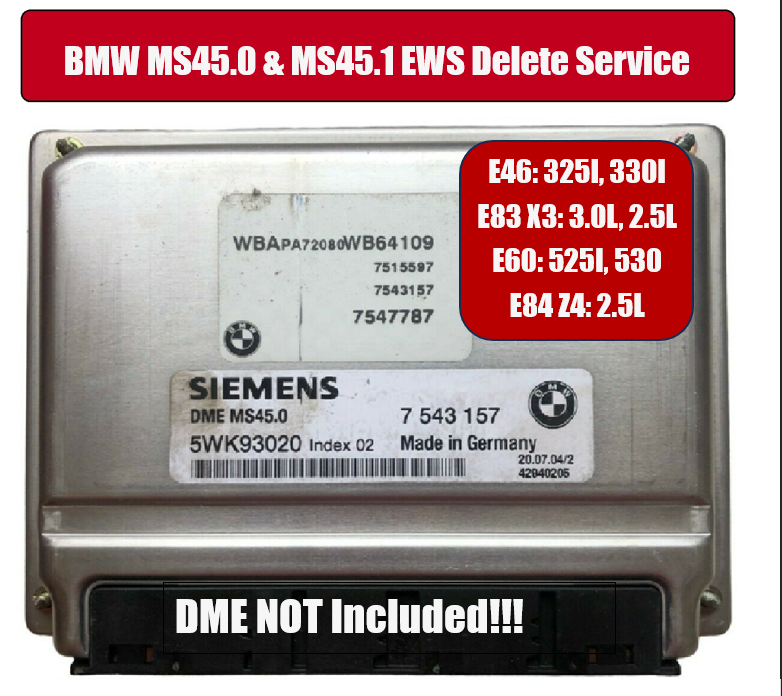BMW DME EWS Delete Service MS45.0 & MS45.1 E46 E83 X3 E60 E84 Z4 M54 ...