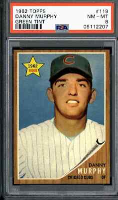 1962 Topps #119 Danny Murphy - PSA 8 (Rookie Card) Green Tint | eBay