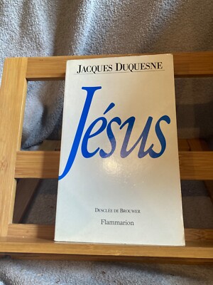 Jacques Duquesne Jésus Désclée de Brouwer / Flammarion 1994 | eBay