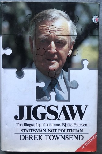Jigsaw: The Biography of Johannes Bjelke-Petersen by Derek Townsend ...