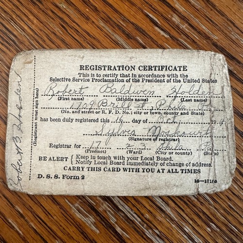 Registration Certificate Robert Holden Selective Service Card ...