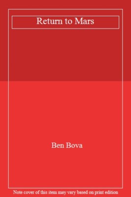 Return to Mars By Ben Bova. 9780340707968 9780340707968 | eBay UK