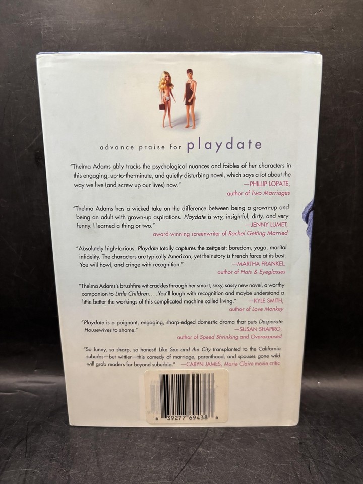 Playdate Thelma Adams Novel Fiction Hardcover 2011 Married Couples California 9780312656669| eBay