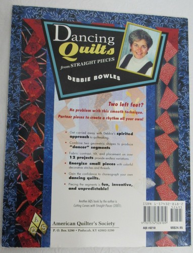 Dancing Quilts from Straight Pieces by Tracey Johnson and Debbie Bowles ...