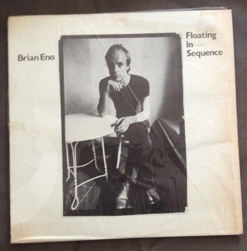 Brian Eno LP Floating In Sequence BBC Sessions 1974-76 USA Edition ...