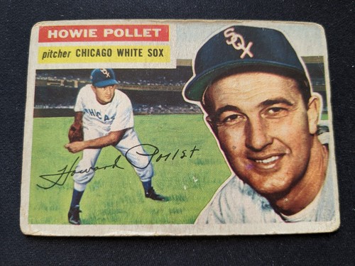 1956 Topps Baseball Card # 262 Howie Pollet - Chicago White Sox (VG) | eBay