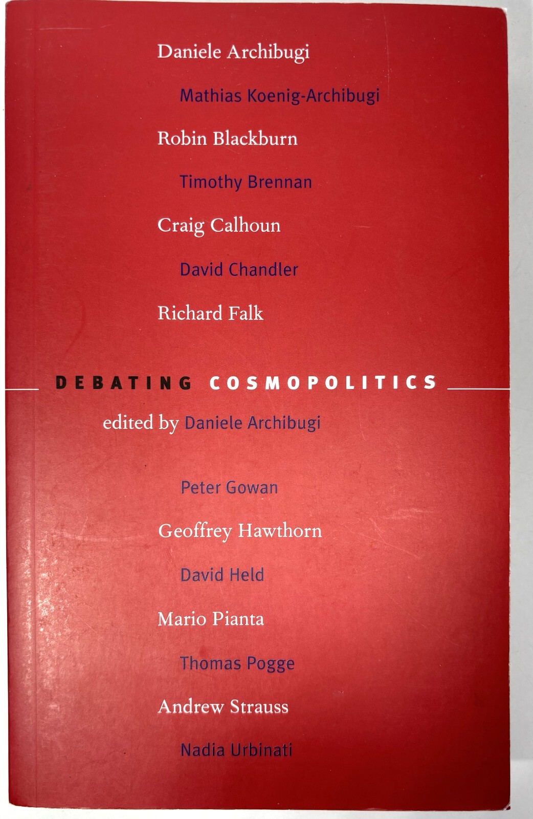 Debating Cosmopolitics - Daniele Archibugi, Editor 2003 Paperback | eBay