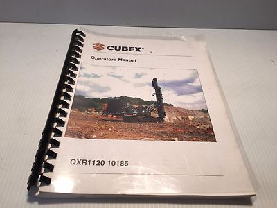 CUBEX QXR1120 QXR 1120 Hydraulic Track Drill OPERATORS MANUAL | eBay