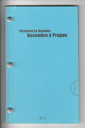 Novembre à Prague Envoi autographe Philippe Le Guyader poésie Tchécoslovaquie | eBay