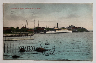 1908 MA Postcard Cape Cod Woods Hole Steamer Uncatena at Wharf ...