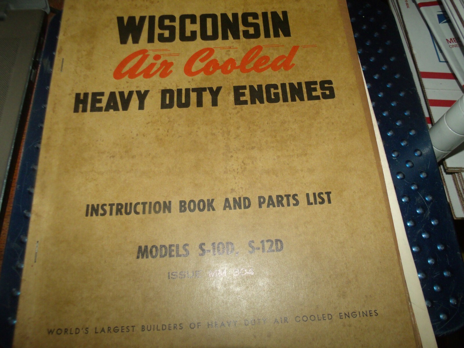 WISCONSIN AIR COOLED ENGINE S-10D S-12d INSTRUCTION BOOK & PARTS LIST ...