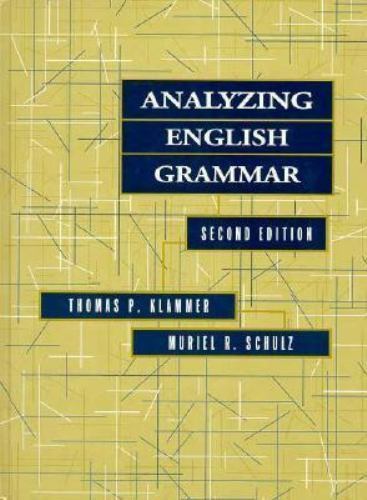 Analyzing English Grammar by Klammer, Thomas P. 9780205173365 | eBay