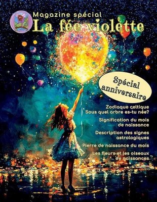 Magazine La fe violette: Sp?cial Anniversaire by Isabelle La F?e ...