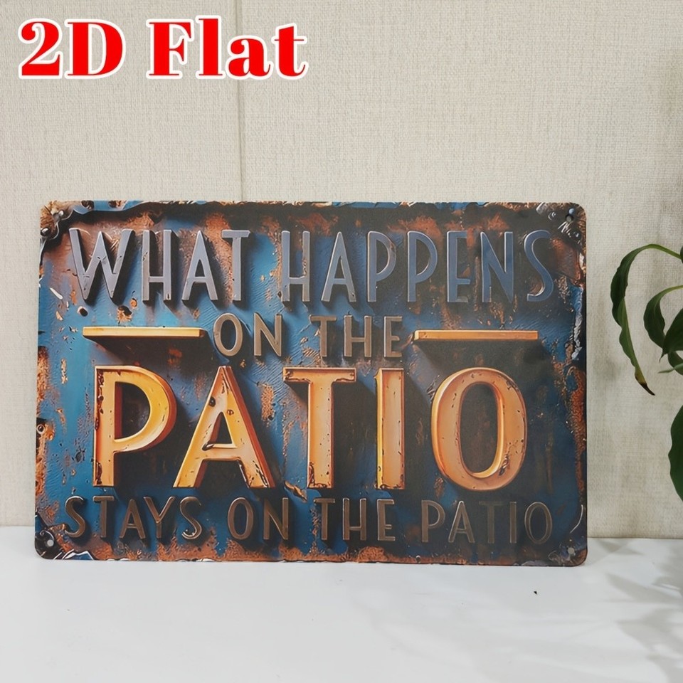 Vintage What Happens on the Terrace Tin Metal Signs Home Décor 8x12 | eBay