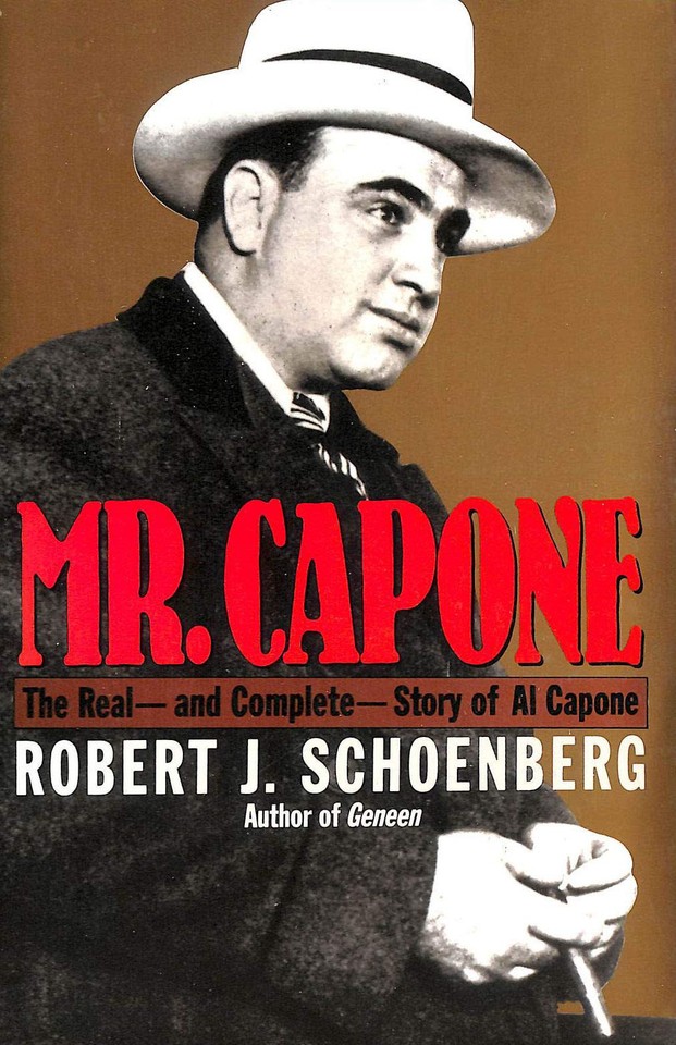 Mr. Capone: The Real - and Complete - Story of Al Capone 9780688128388 ...