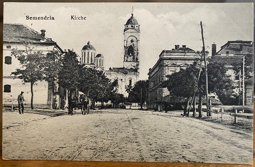 Serbia PC SEMENDRIA Smederevo Church Kirche and Streets Serbian ...