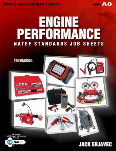 Natef Standards Job Sheets / Engine Performance A8 by Jack Erjavec 9781435483231 | eBay