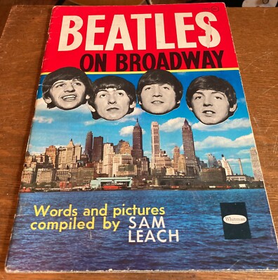 VINTAGE 1964 BEATLES ON BROADWAY BOOK-SAM LEACH-ORIGINAL-LIGHT USE ...