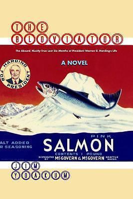 Bloviator : Sex, Drugs, Fraud, Suicide, Murder, Scandal, Adultery ...