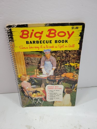 Big Boy Barbeque Cookbook BBQ Recipes Guide Spiral Bound - 1960 Vintage ...