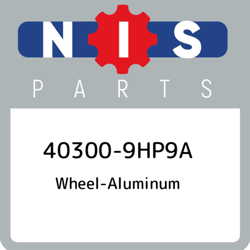 40300-9HP9A Nissan Wheel-aluminum 403009HP9A, New Genuine OEM Part | eBay