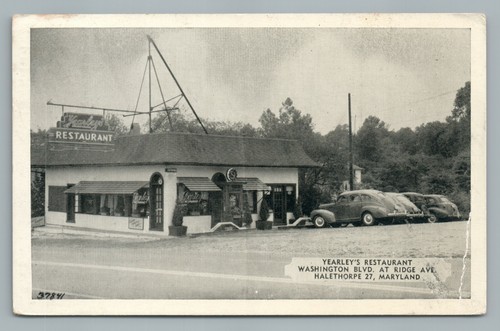 Yearley's Restaurant HALETHORPE Maryland—Washington Blvd Roadside ...