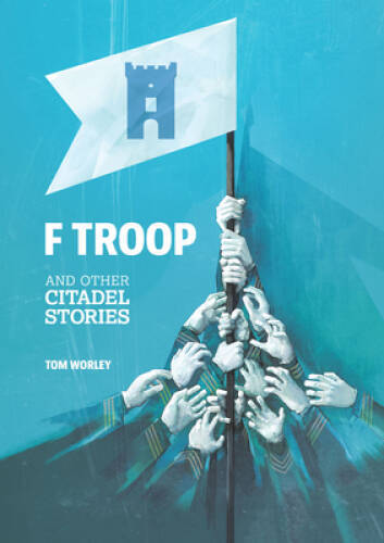F Troop and Other Citadel Stories - Paperback By Worley, Tom - VERY ...