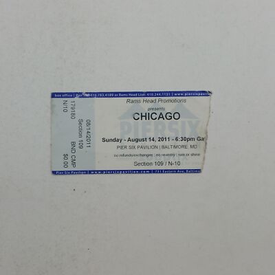 CHICAGO Original Concert TICKET Aug 14, 2011 Pier 6 Baltimore MD | eBay