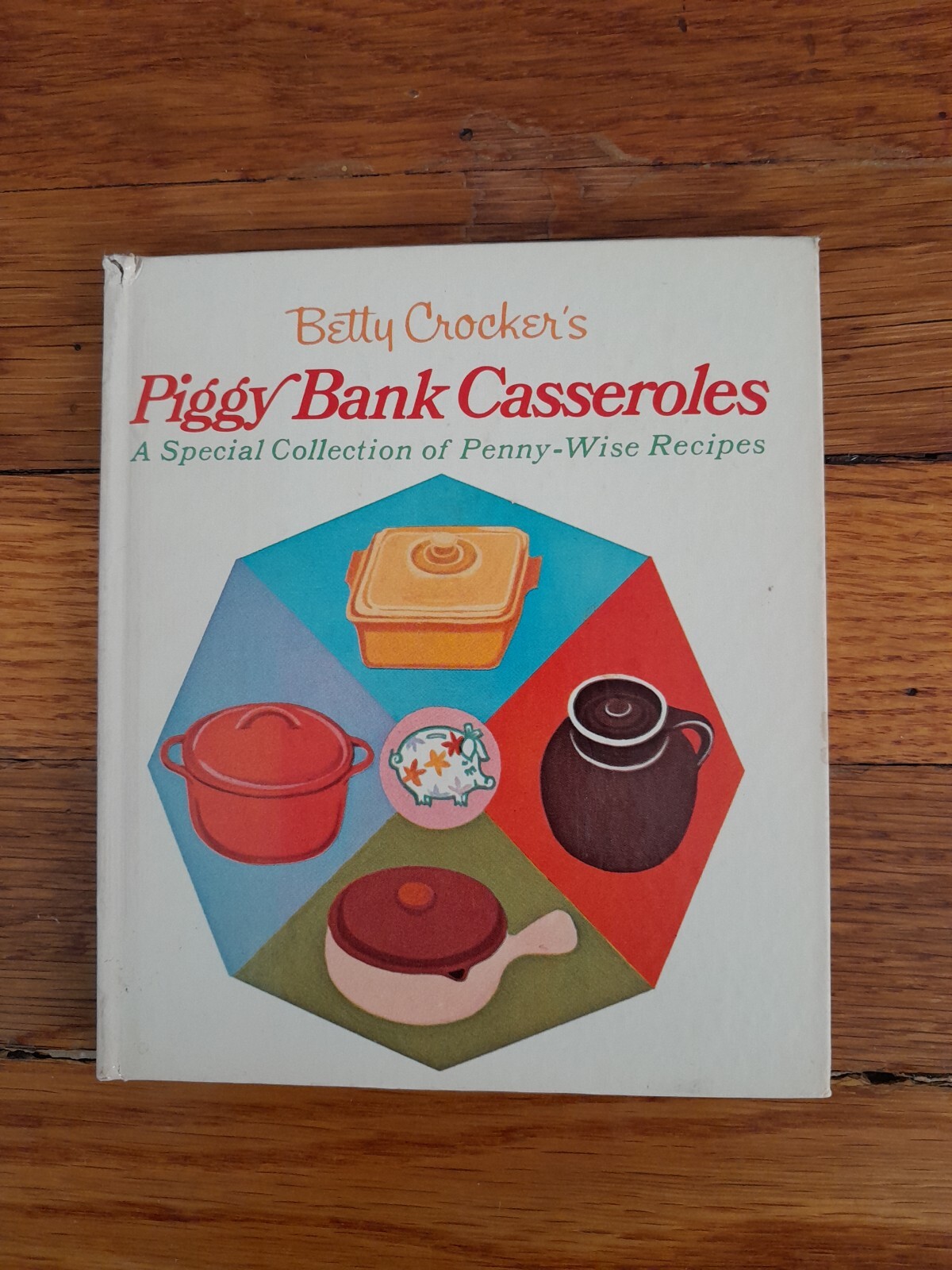 Betty Crocker Piggy Bank Cookbook Pamphlet Penny-Wise Recipes 1970 ...