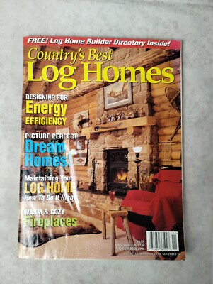 Country's Best Log Homes November 1996 Energy Efficiency Dream Homes ...