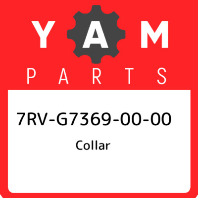 7RV-G7369-00-00 Yamaha Collar 7RVG73690000, New Genuine OEM Part | eBay