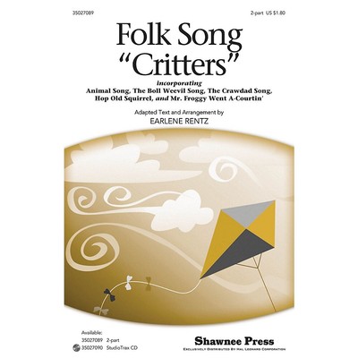 Shawnee Press Folk Song Critters 2-Part arranged by Earlene Rentz | eBay