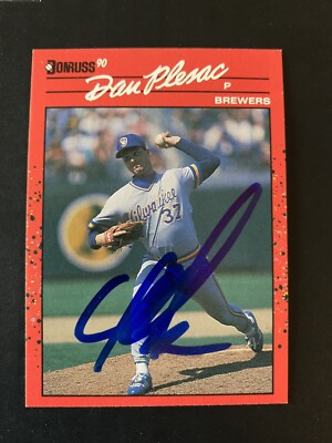 Dan Plesac Signed 1990 Donruss #175 Card Milwaukee Brewers Autograph ...