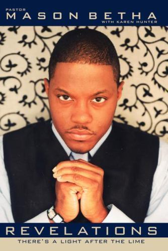 Revelations: There's a Light After the Lime by Betha, Mason; Mase ...