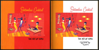 Shag Josh Agle SIGNED AUTOGRAPHED Bottomless Cocktail HC 1st Ed Tiki ...