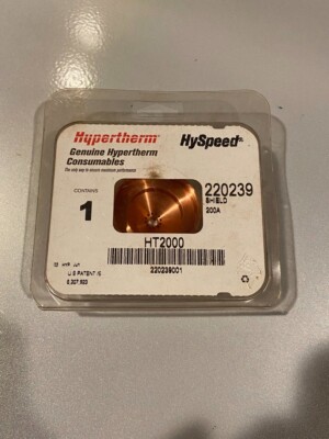 Hypertherm 220239 Genuine HYSPEED 200A Shield HT2000 200A Brand New | eBay