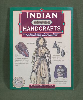 soft cover book "INDIAN HANDICRAFTS" C KEITH WILBER MD 9780762706617| eBay