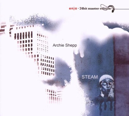 ARCHIE SHEPP - STEAM (24 BIT REMASTERED) (DIGIPAK) NEW CD 63757211426 ...