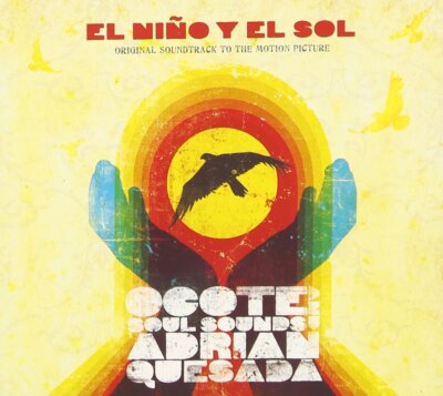 Ocote Soul Sounds & Adrian Quesada - El Nino Y El Sol (OST) | CD | eBay